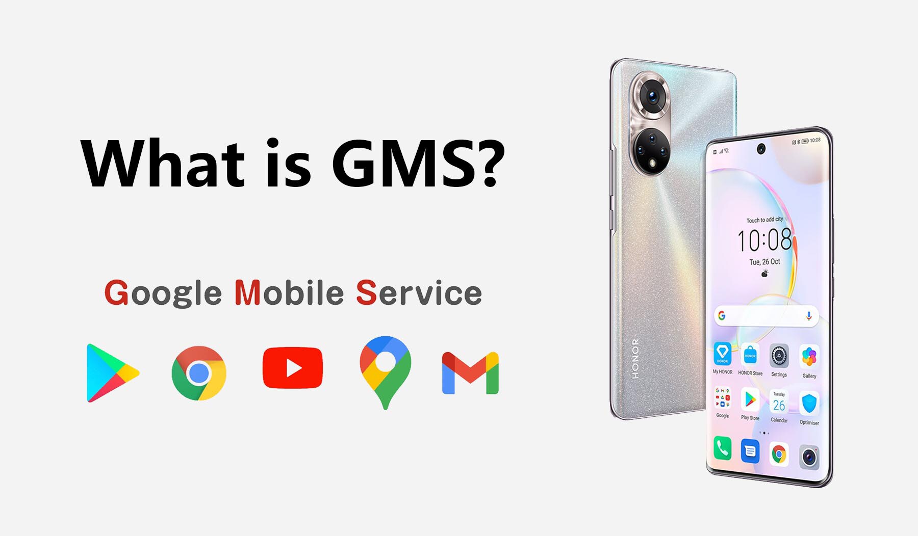 What is GMS (Google Mobile Services)? Fully Explained - HONOR AE