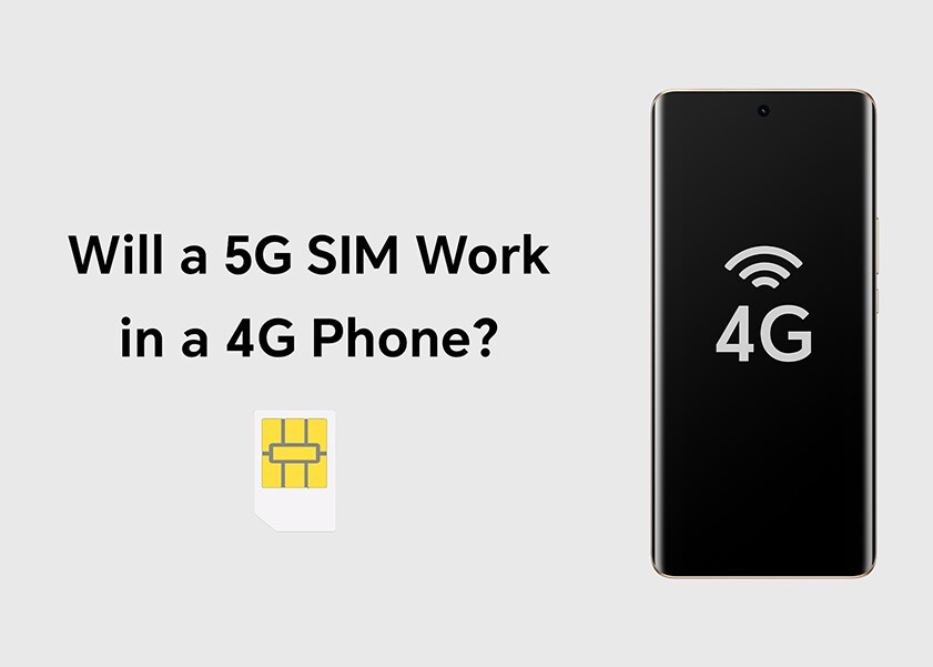 Will a 5G SIM Work in a 4G Phone? - HONOR MY