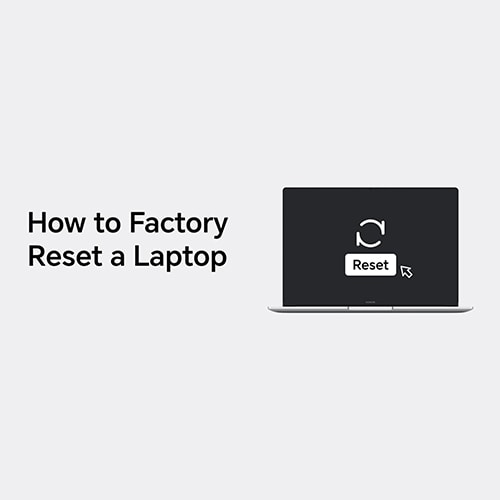 How to Factory Reset a Laptop in Simple Steps - HONOR MY