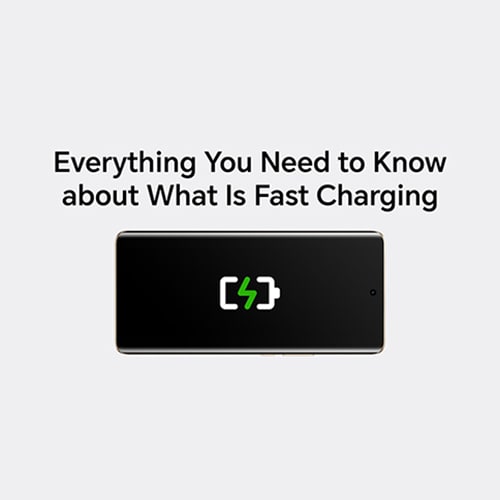 What Is Fast Charging and How It Works? (Complete Guide) - HONOR MY