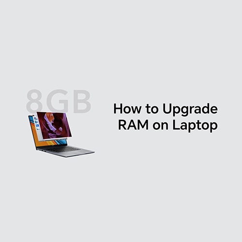 How to Upgrade RAM on Laptop: Your Ultimate Guide 2025 - HONOR ZA